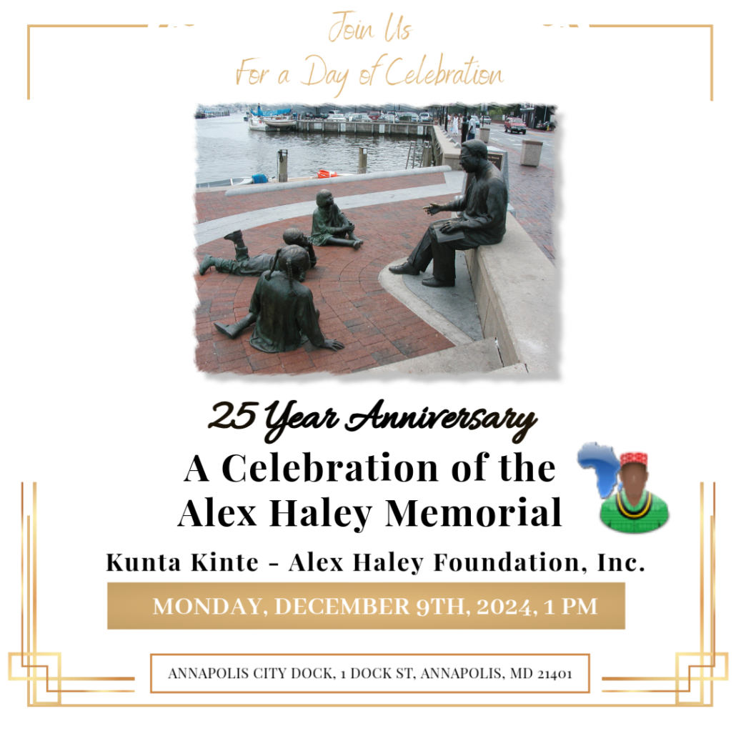 The Kunta Kinte-Alex Haley Foundation – The Genealogy Experience