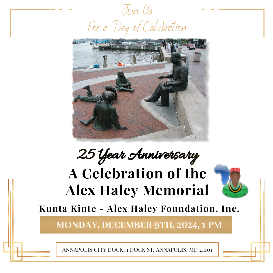 The Kunta Kinte-Alex Haley Foundation – The Genealogy Experience